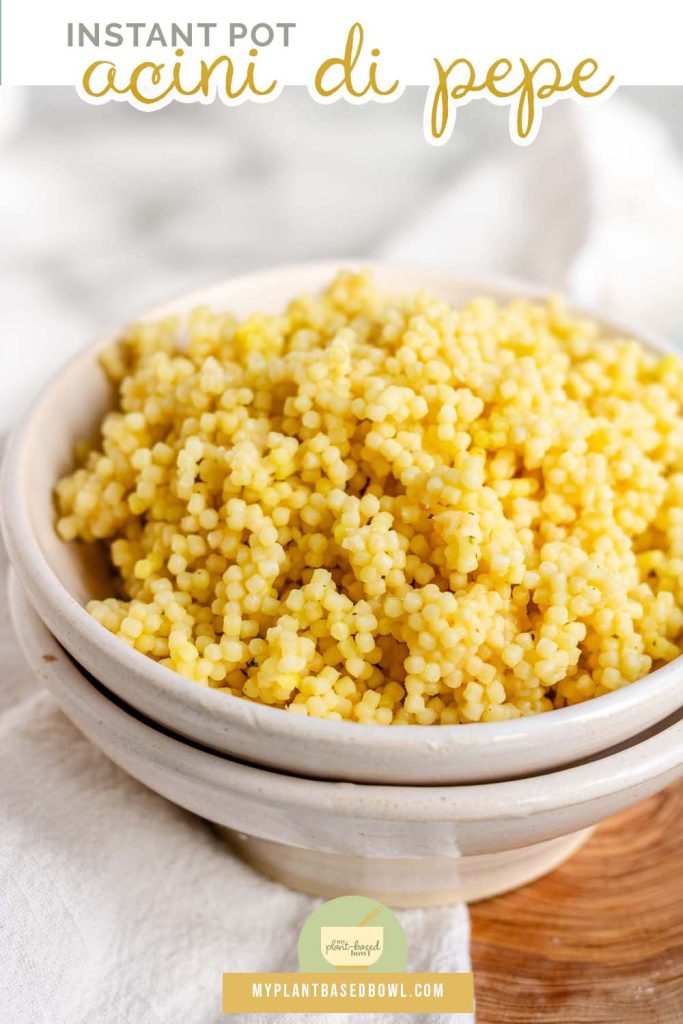 What is Acini di Pepe? - My Plant Based Bowl