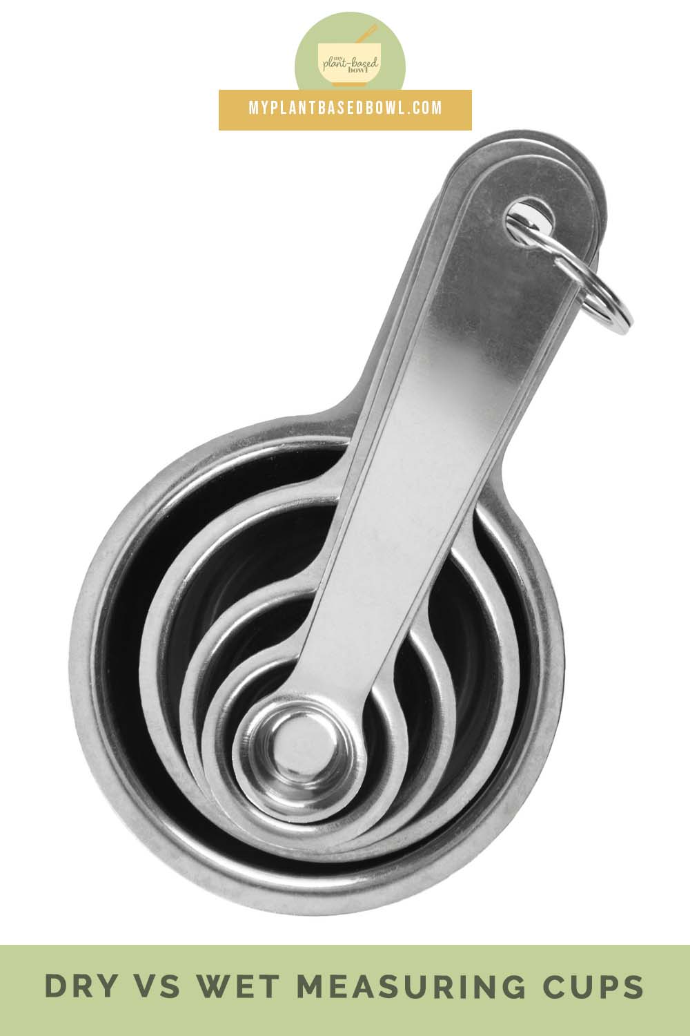 Dry vs wet measuring cups: What’s the difference? - My Plant Based Bowl